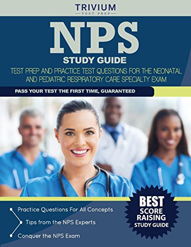 NPS Study Guide: Prep Book and Practice Test Questions for The Neonatal ...