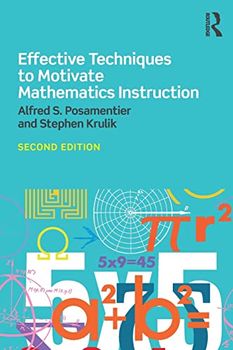 Effective Techniques to Motivate Mathematics Instruction by Alfred S ...