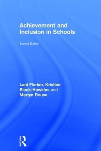Achievement and Inclusion in Schools by Lani Florian | Goodreads