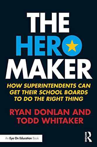 The Hero Maker (Eye on Education) by Ryan Donlan | Goodreads