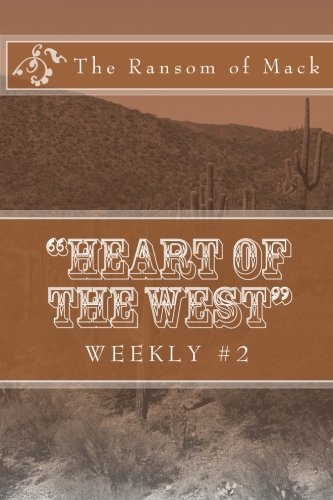 "Heart of the West" Weekly #2: The Ransom of Mack by O. Henry | Goodreads