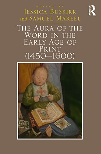 The Aura of the Word in the Early Age of Print by Samuel Mareel | Goodreads