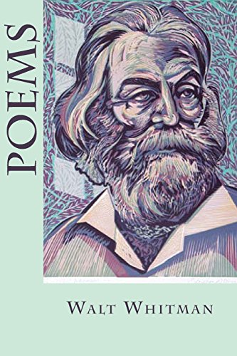 Poems by Walt Whitman | Goodreads
