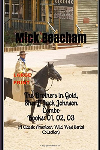 The the Brothers in Gold, Sheriff Jack Johnson Books: 01, 02, 03 (Large ...