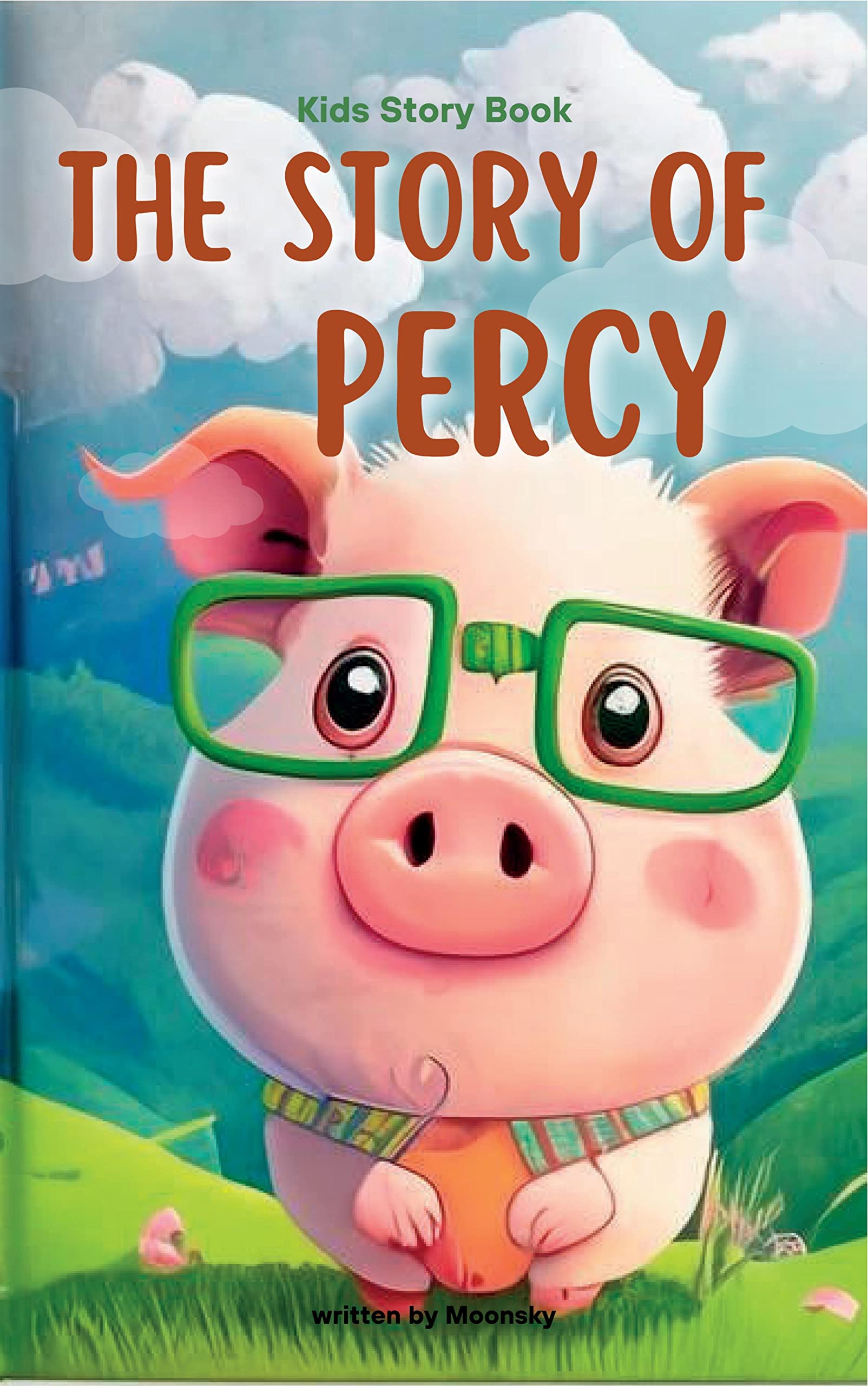 The story of Percy: Kids story book by Moonsky Lu | Goodreads
