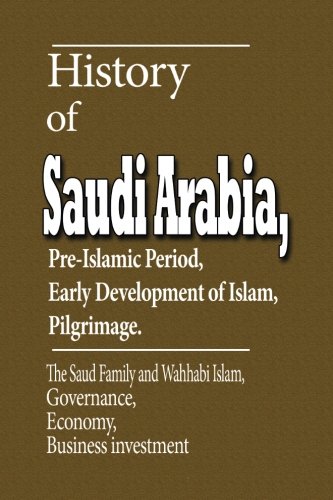 History of Saudi Arabia, Pre-Islamic Period, Early Development of Islam ...