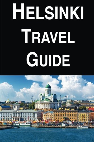 Helsinki Travel Guide by Charles Davis | Goodreads