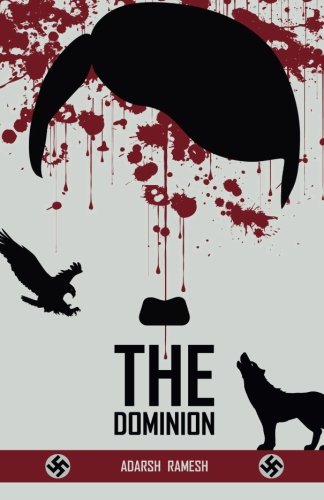 The Dominion by Adarsh Ramesh | Goodreads