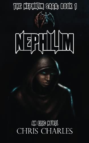 Nephilim by Christopher Charles | Goodreads