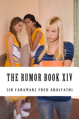 The Rumor Book XIV (First Edition) by Faramarz Fred Abolfathi | Goodreads