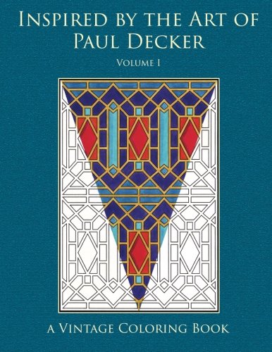Inspired by the Art of Paul Decker Vintage Coloring Book, Volume 1 by ...