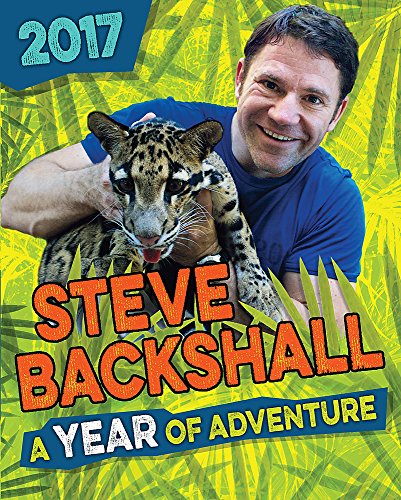 Steve Backshall Annual 2017 by Steve Backshall | Goodreads