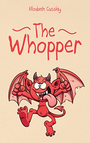 The Whopper by Elizabeth Cassidy | Goodreads