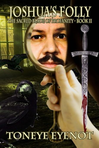 The Scarlett Curse: Joshua's Folly by Toneye Eyenot | Goodreads