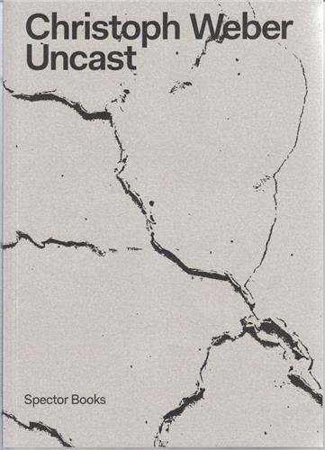 Christoph Weber: Uncast by Christoph Weber | Goodreads
