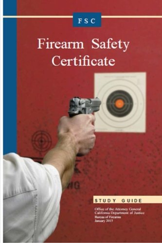 Firearm Safety Certificate Study Guide by California Department of ...