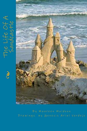 The Life Of A Sandcastle by Maureen Muldoon | Goodreads