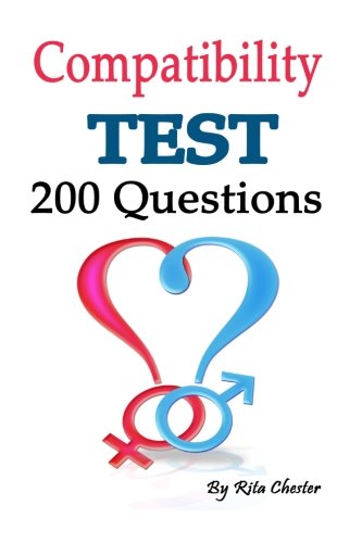 Compatibility: Compatibility Test: 200 Questions to Determine If You ...