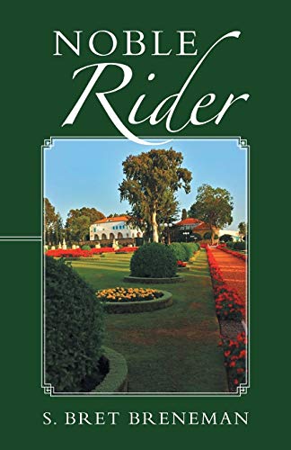 Noble Rider by Steven Breneman | Goodreads