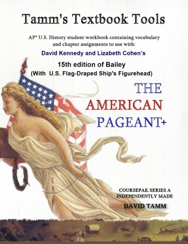 The American Pageant 15th Edition+ (AP* U.S. History) Student ...