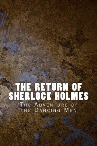 The Return of Sherlock Holmes: The Adventure of the Dancing Men by ...