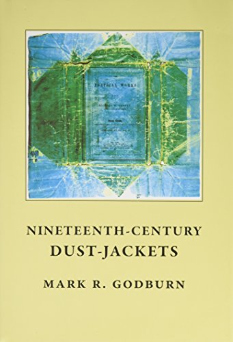 Nineteenth-Century Dust-Jackets by Mark Godburn | Goodreads