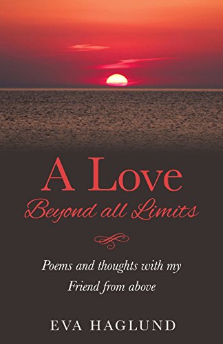 A Love Beyond All Limits by Eva Haglund | Goodreads