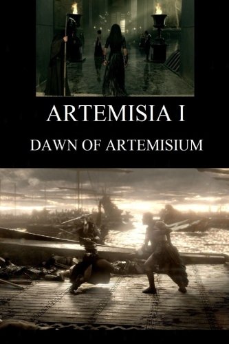 Artemisia I: Dawn of Artemisium by Costas Komborozos | Goodreads