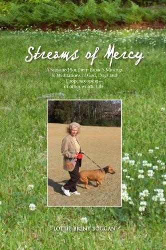 Streams of Mercy by Lottie Brent Boggan | Goodreads