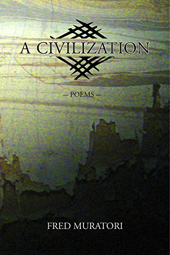 A Civilization by Fred Muratori | Goodreads