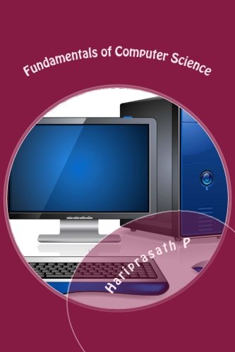 Fundamentals of Computer Science by HARIPRASATH P | Goodreads