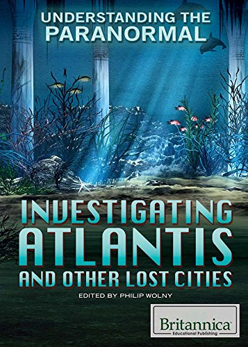 Investigating Atlantis and Other Lost Cities by Philip Wolny | Goodreads