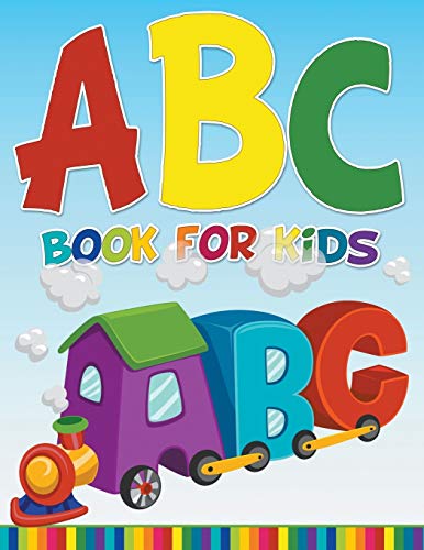 ABC Book For Kids by Speedy Publishing LLC | Goodreads