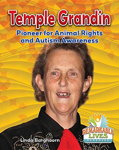 Temple Grandin: Pioneer for Animal Rights and Autism Awareness by Linda ...