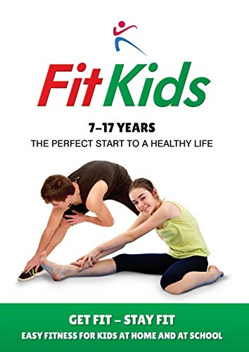 Fit Kids: 7-17 years by Robert Duffy | Goodreads