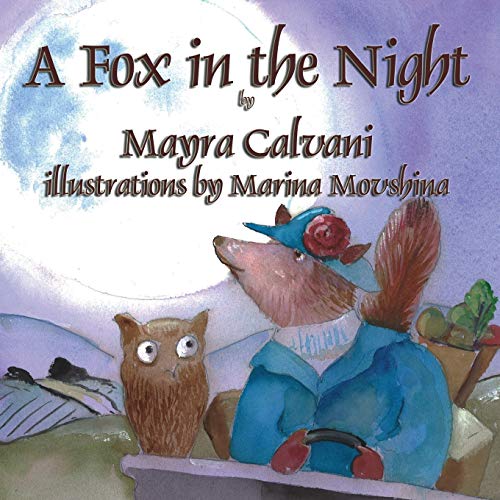 A Fox in the Night by Mayra Calvani | Goodreads
