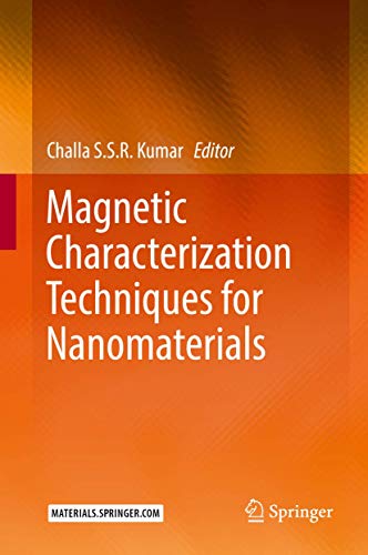 Magnetic Characterization Techniques for Nanomaterials by Challa S S R Kumar | Goodreads
