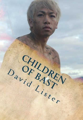 Children of Bast by David Lister | Goodreads