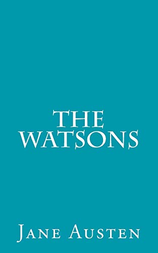 The Watsons by Jane Austen | Goodreads