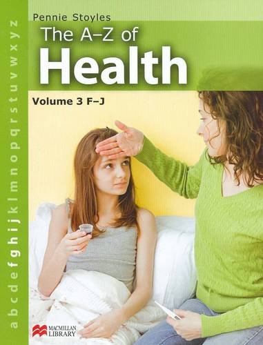 The A-Z of Health vol. 3 F-J by Pennie Stoyles | Goodreads