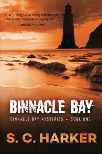 Binnacle Bay: Binnacle Bay Mysteries, Book 1 by S C Harker | Goodreads