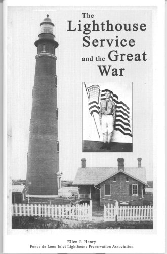The Lighthouse Service and The Great War by Ellen J. Henry | Goodreads