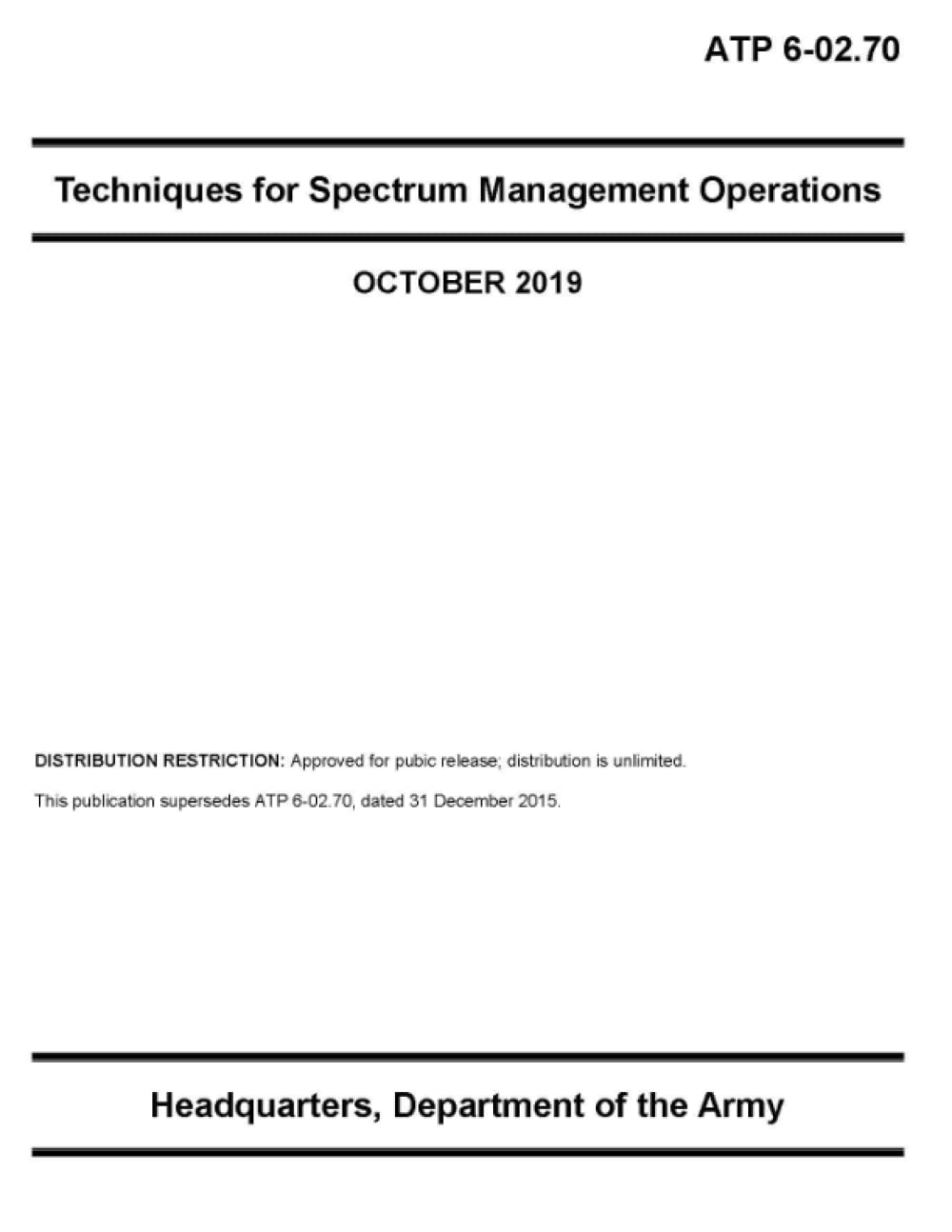 ATP 6-02.70 Techniques for Spectrum Management Operations by Luc ...