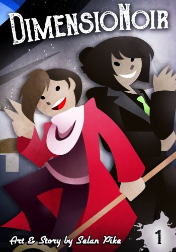 DimensioNoir Issue 1 by Sara Pike | Goodreads