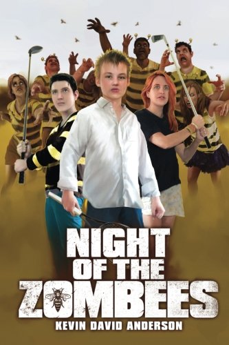 Night of the ZomBEEs: School and Library Edition by Kevin David ...
