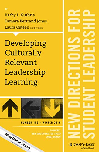 Developing Culturally Relevant Leadership Learning, SL152 by Kathy L ...