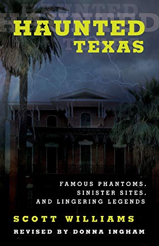 Haunted Texas by Scott A. Williams | Goodreads
