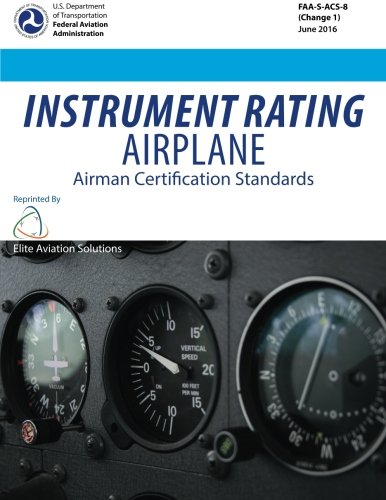 Instrument Rating Airplane Airman Certification Standards by Federal ...