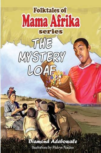 The Mystery Loaf by Diamond Adebowale | Goodreads