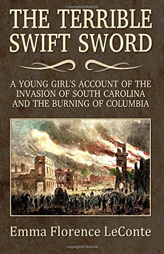 The Terrible Swift Sword: A Young Girl's Account of the Invasion of ...